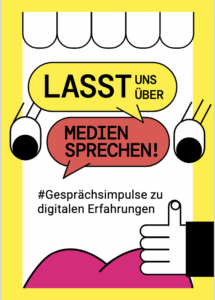 Lasst uns über Medien sprechen – #Gesprächsimpulse zu digitalen ...
